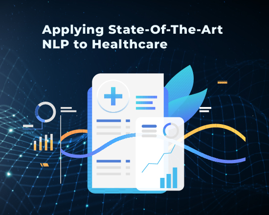 Applying State-Of-The-Art NLP to Healthcare - John Snow Labs